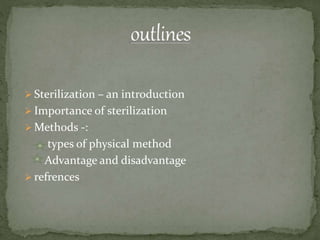 sterilization | PPTX
