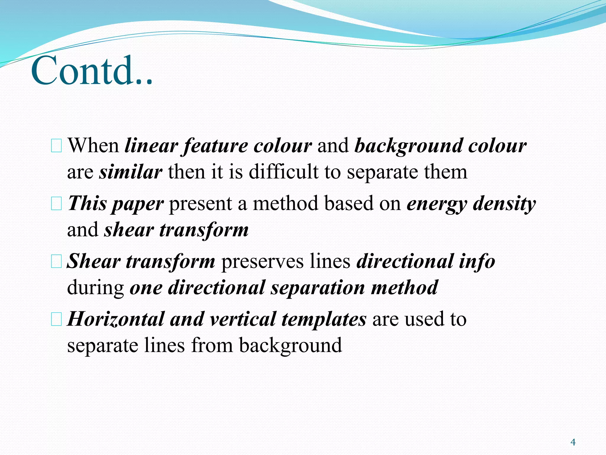 Linear Feature Extraction From Topographic Maps Using Energy Density
