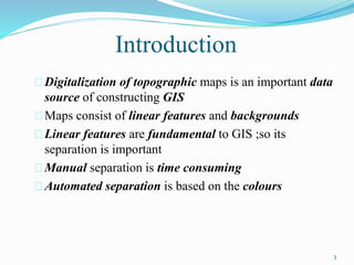 linear feature extraction from topographic maps using energy density and shear transform | PPTX