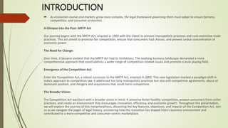 PRESENTATION ON METAMORPHOSIS OF MRTP ACT 1969 TO COMPETITION ACT 2002 ...