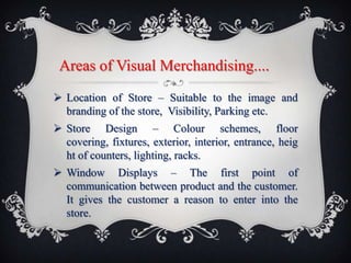 Visual Merchandising | PPTX | Malls & Shopping Centers | Attractions