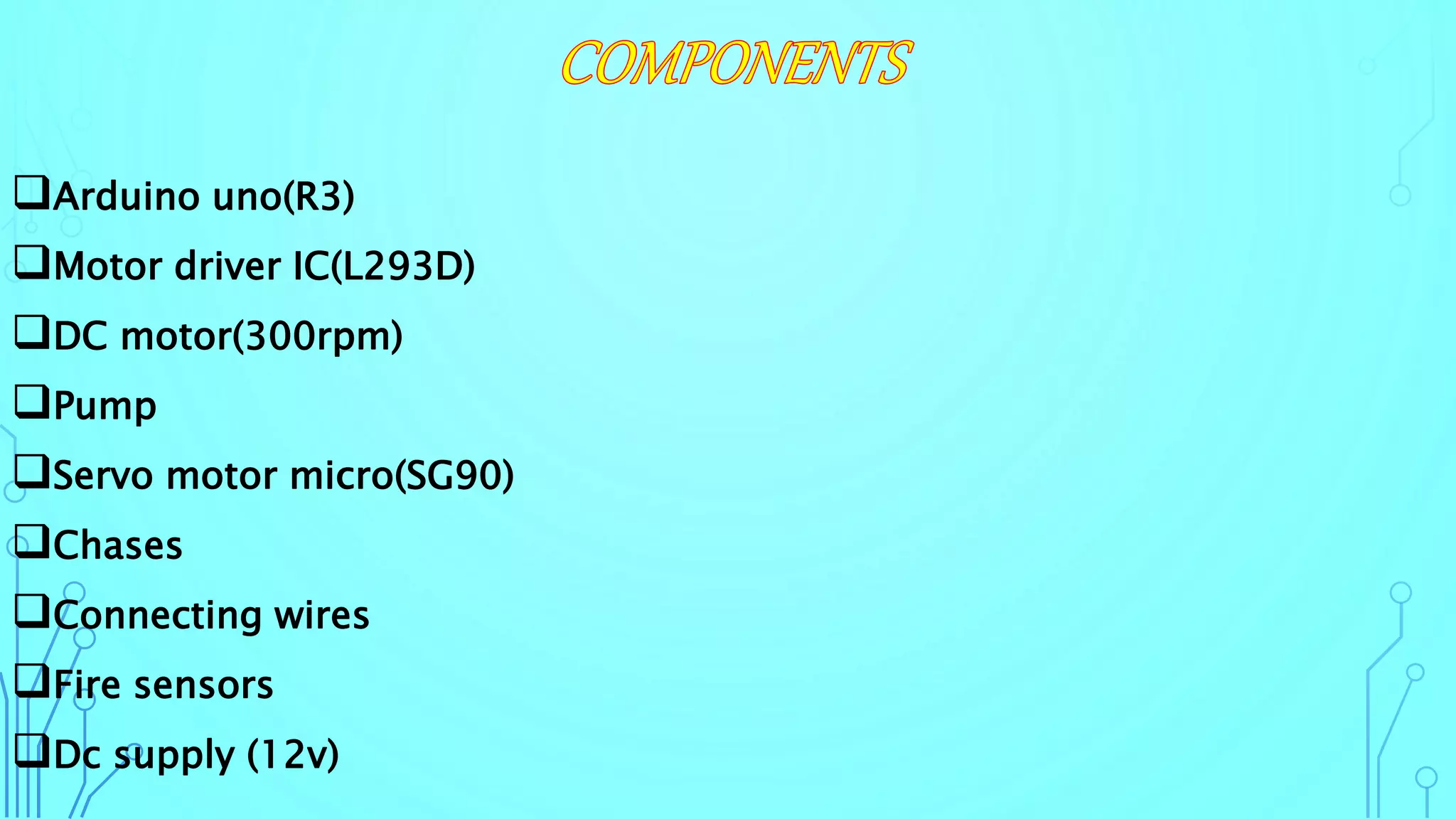 Fire Fighting Robot using arduino UNO PPT | PPTX