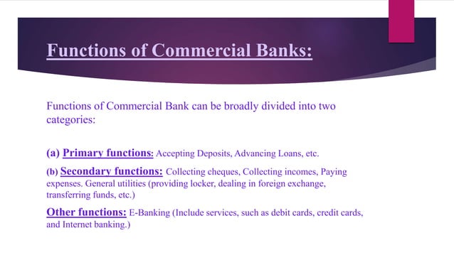 commercial bank and its functions. | PPTX
