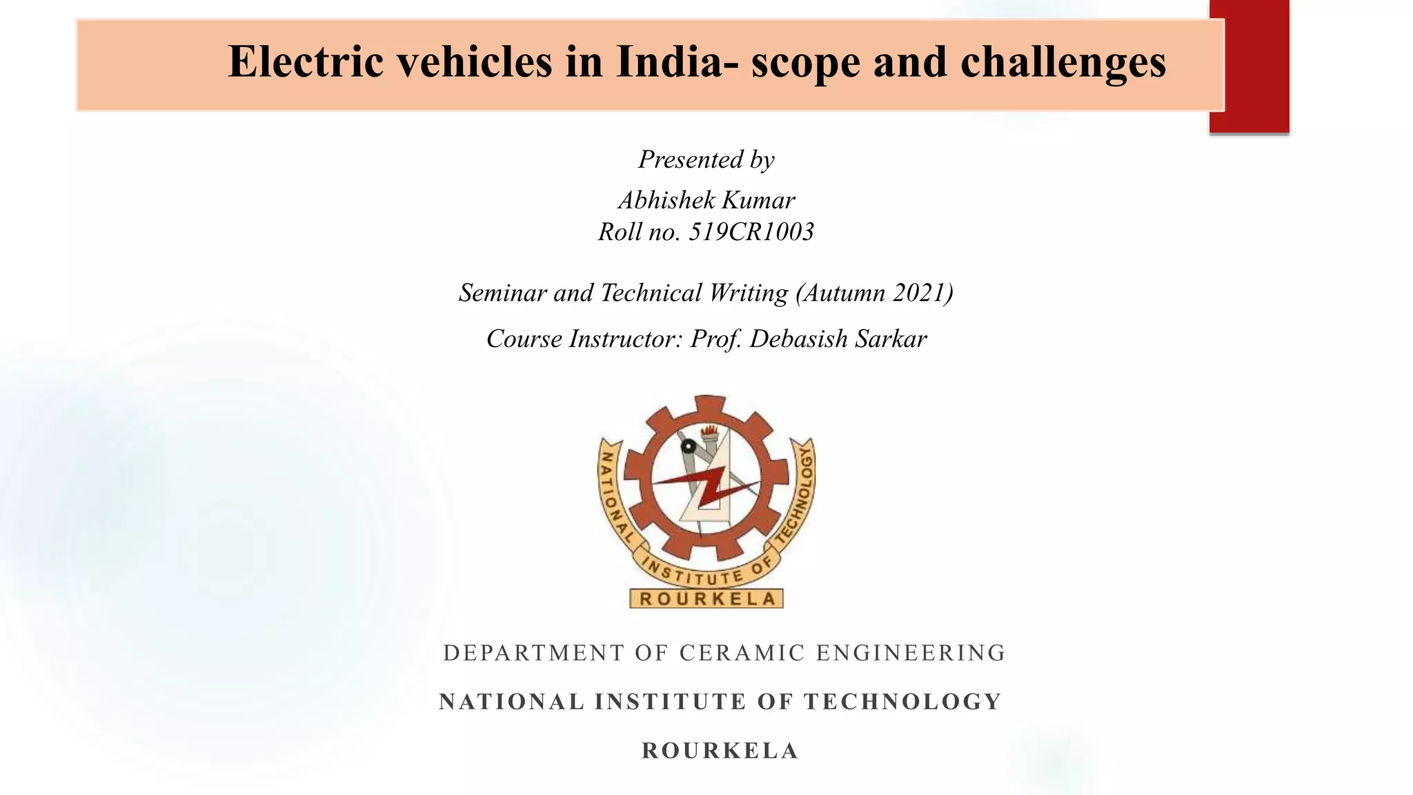 Electric vehicles in India- scope and challenges | PPTX