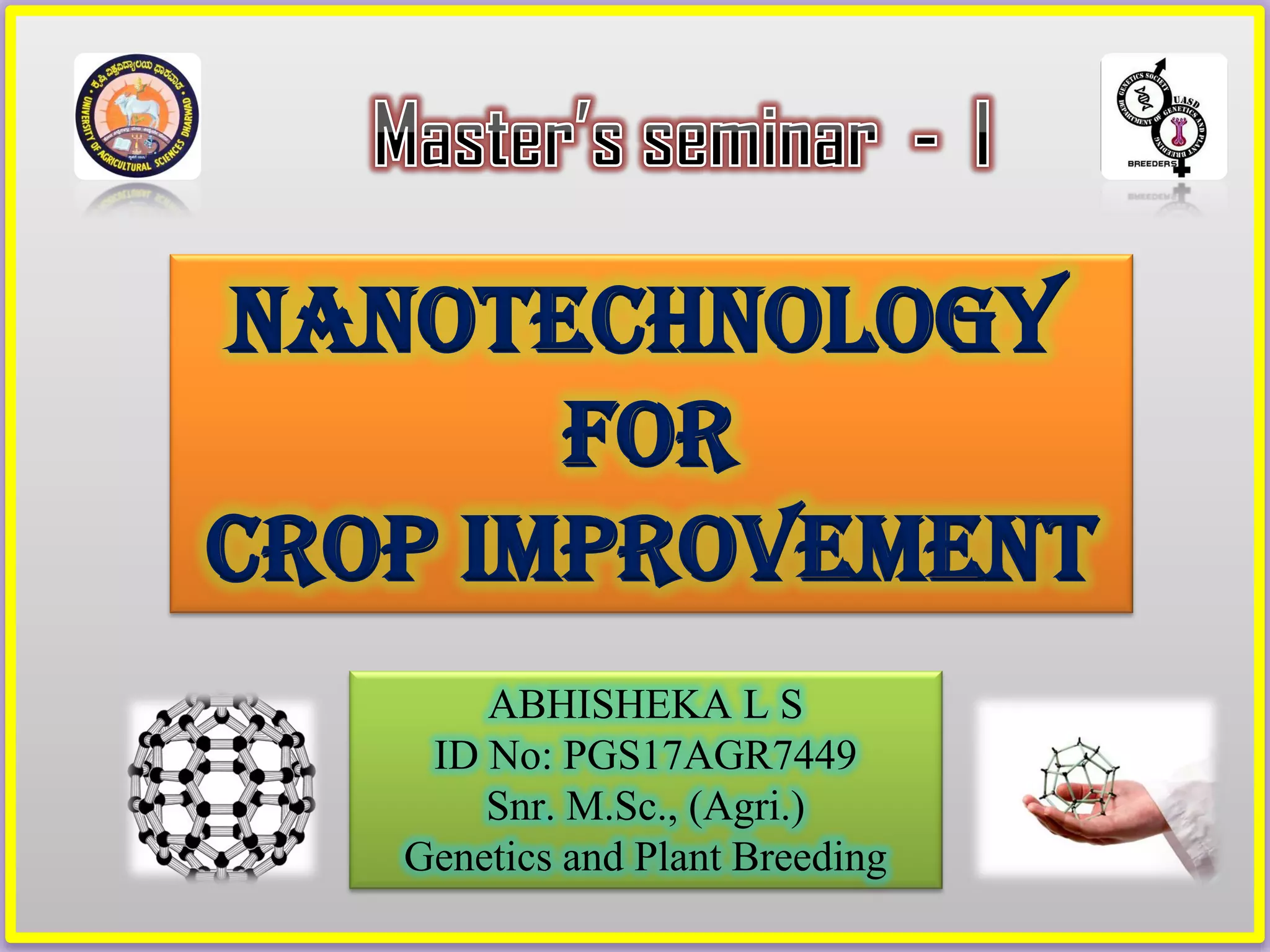 Nanotechnology for crop improvement | PDF
