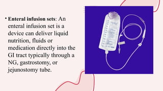 Types of syringes, needles, cannulas and infsion sets. General ...
