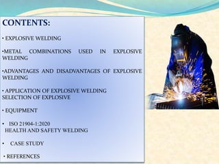 Presentation on expolisive welding and safety measures | PPTX