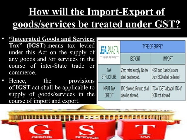 GST And Import - Export In India | PPT | Commodities | Economy