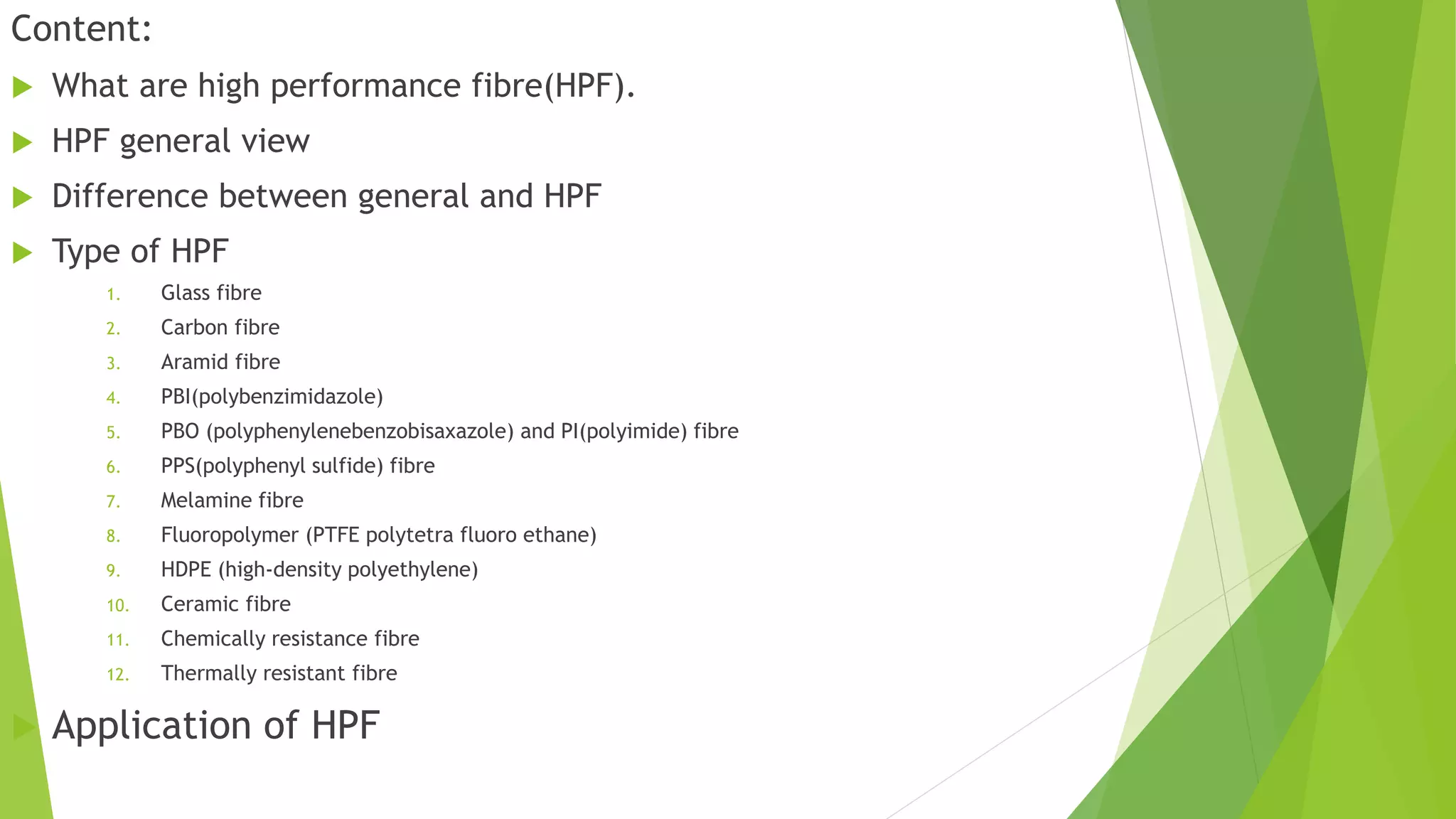 high performance fibre, hpf, | PPTX