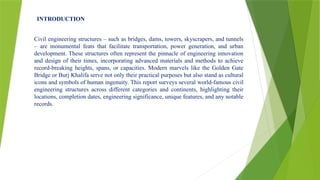 WORLD FAMOUS CIVIL ENGG. STRUCTURES.pptx