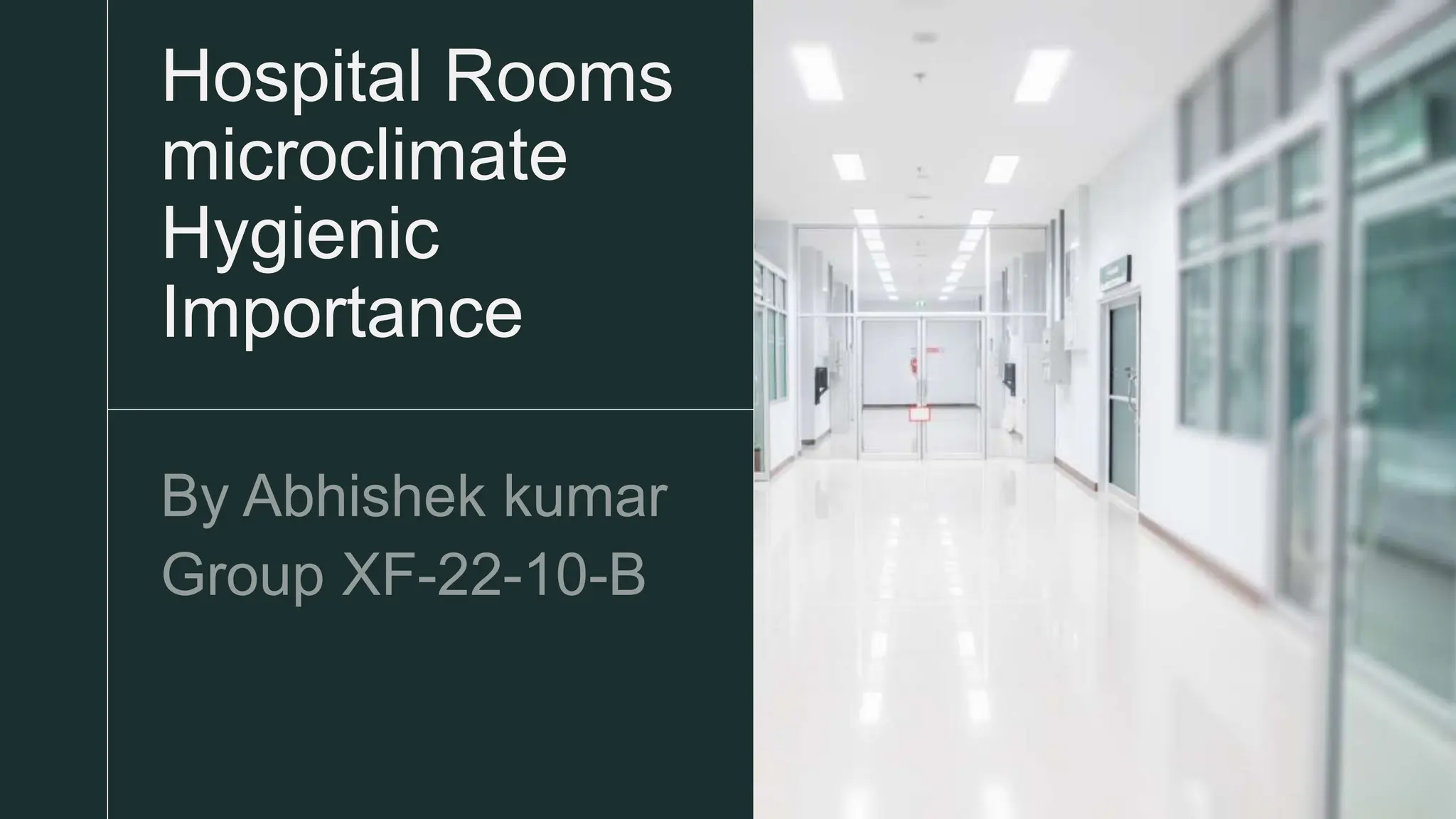 Hospital Rooms microclimate Hygienic Importance ppt | PPTX