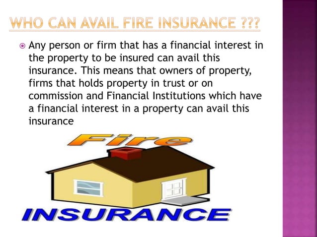 fire insurance | PPTX | Home Insurance | Insurance