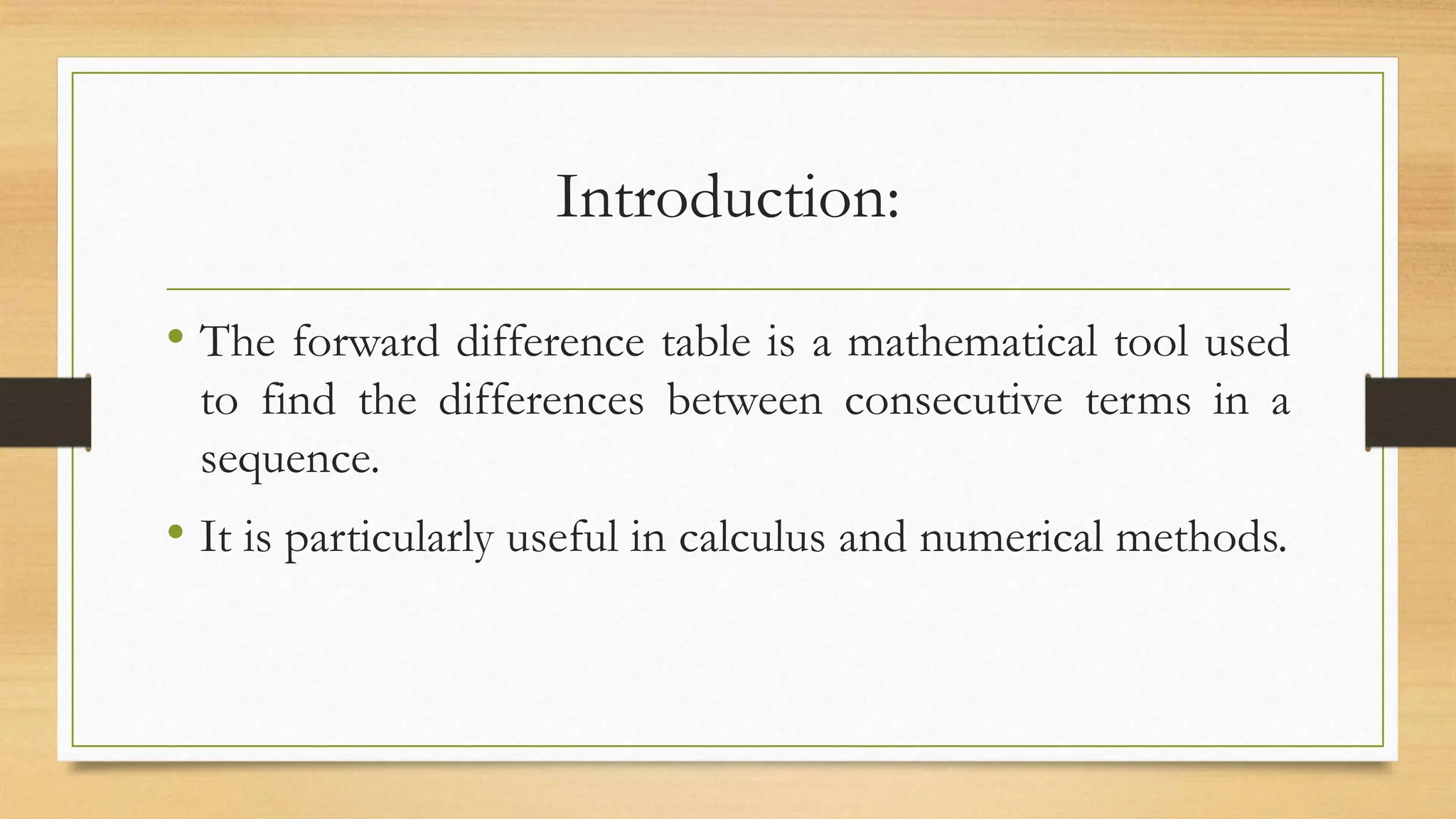 Forward difference table- A maths calculus tool.pptx