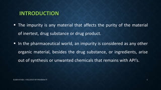 ABHISHEK S4 APA IMPURITIES advanced pharmaceutical analysis | PPTX