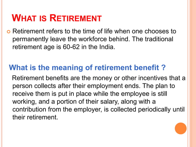 ABHISHEK SHIVHARE BENEFITS OF RETIREMENT.pptx