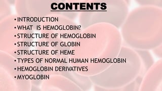STRUCTURE OF HEMOGLOBIN AND MYOGLOBIN | PPTX