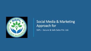 SSPL_Social_Media_Plan_by_Abhishek_Sinha | PDF