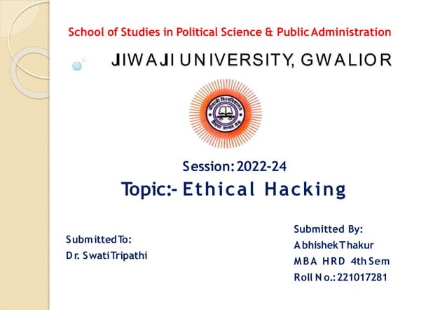 Presentation on Ethical Hacking, Introduction of Ethical Hacking, Types ...