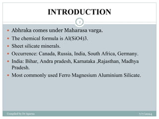 Abhraka.pptx : Mica as per Rasashastra.. | PPTX