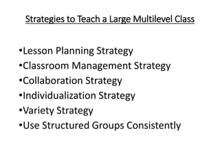 slides strategies to teach large multilevel class | PDF