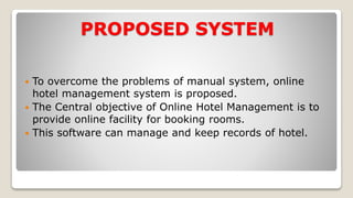 ONLINE HOTEL MANAGEMENT SYSTEM | PPTX