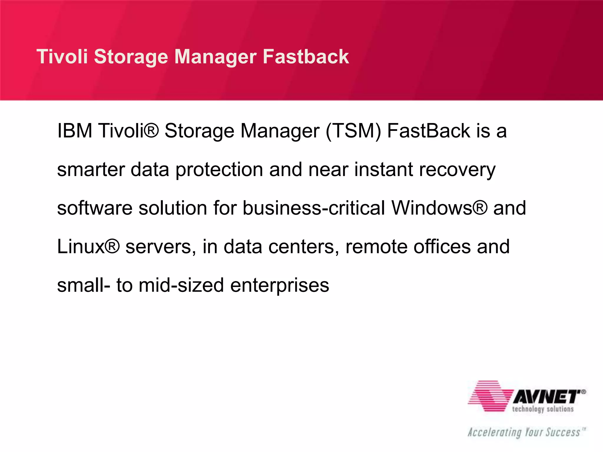 IBM Software, Tivoli Storage Manager | PPTX