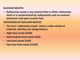 NUCLEAR WASTE MANAGEMENT | PPTX