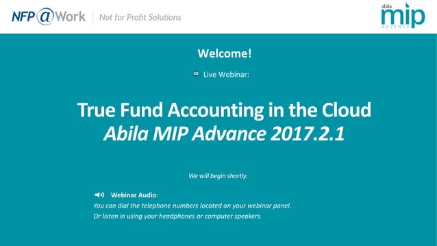 True Fund Accounting in the Cloud- Abila MIP Advance | PPT