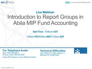 Live Webinar: Introduction to Report Groups in Abila MIP Fund Accounting | PPTX | Web ...