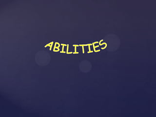 Abilities | PPTX