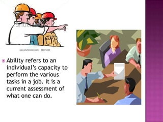 Ability in organizational behavior | PPTX