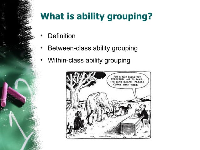 Ability grouping final final | PPT | Educational Assessment | Education