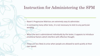 (Raven’s Progressive Matrices) Standard Progressive Matrices | PPTX