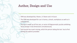 (Raven’s Progressive Matrices) Standard Progressive Matrices | PPTX