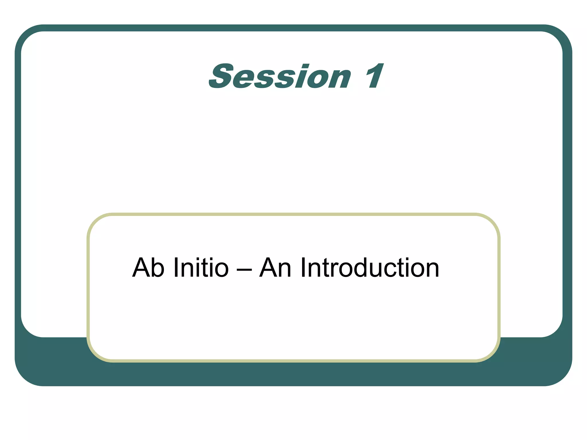 Ab initio beginner's course topic 1 | PPT