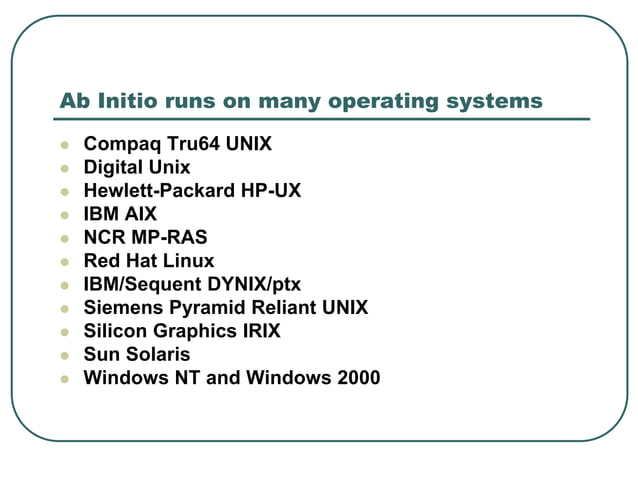 Ab Initio Beginners Course Topic 1 Ppt Operating Systems Computer Software And Applications