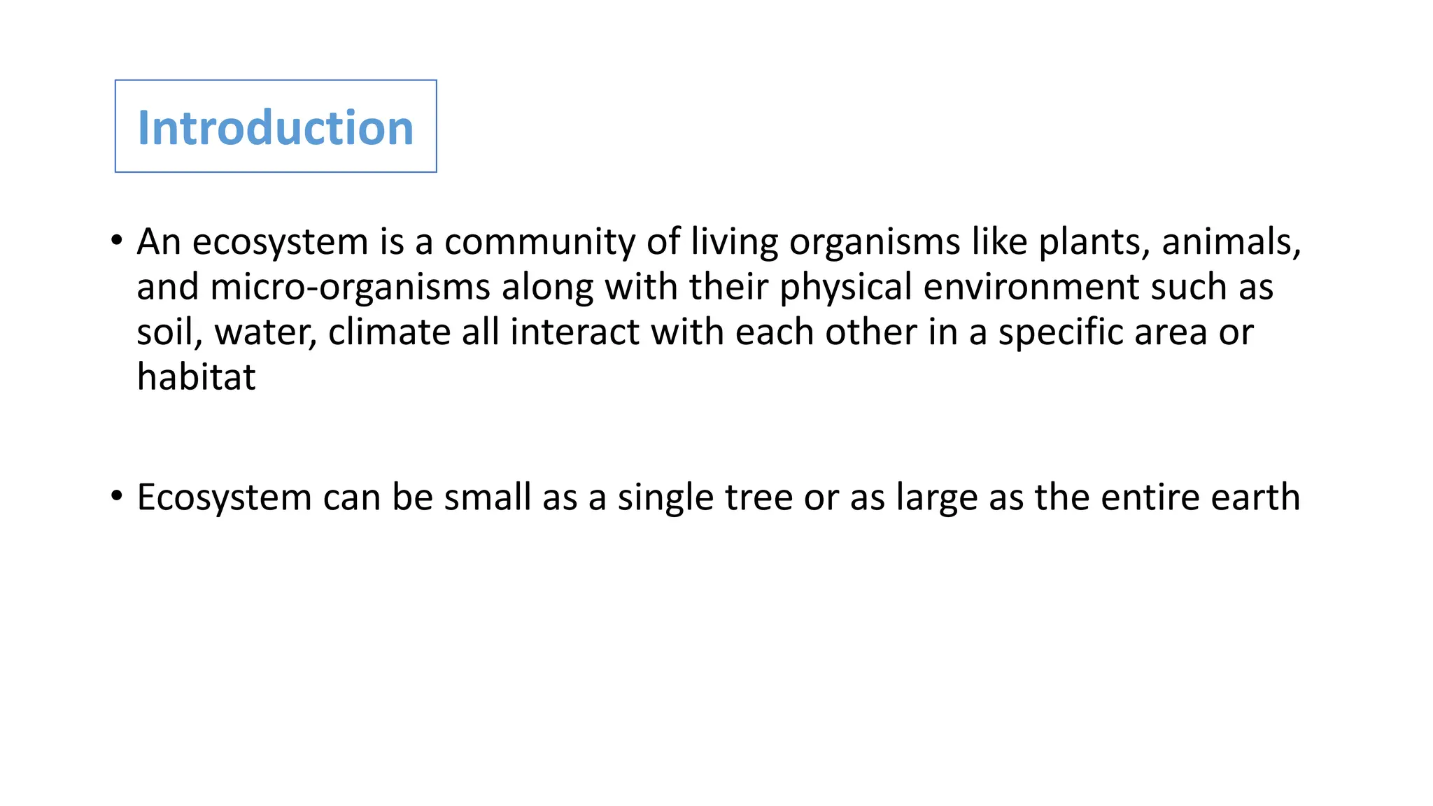 Abiotic and Biotic Components of Ecosystem by Ashish Verma.pptx