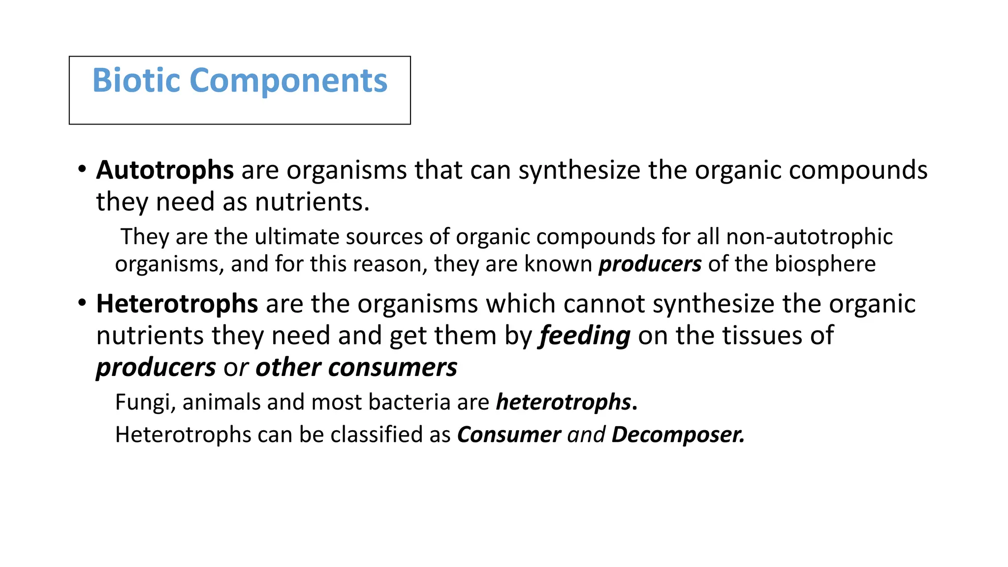 Abiotic and Biotic Components of Ecosystem by Ashish Verma.pptx