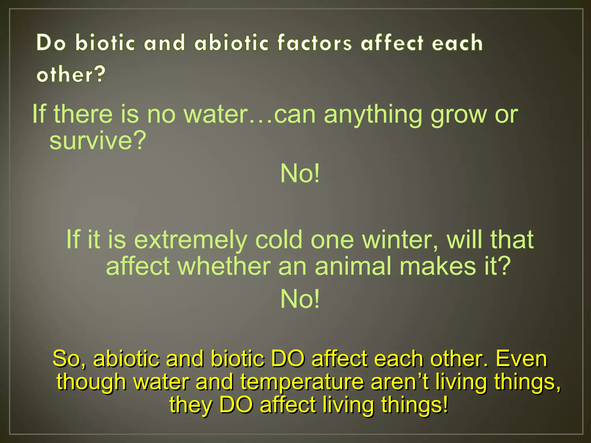 Abiotic and biotic factors ppt | PPT