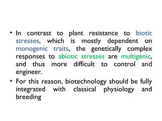 MOLECULAR BIOLOGY OF ABIOTIC STRESS TOLERANCE | PPT