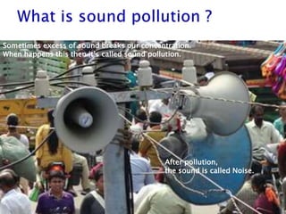 Sound Pollution | PPTX