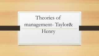 Taylor Fayol Management Theories | PPT