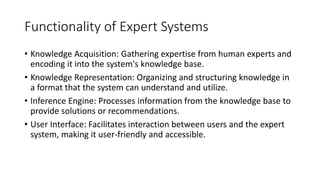 expert_system_functionality_&_Benifietes of expert system | PPTX ...