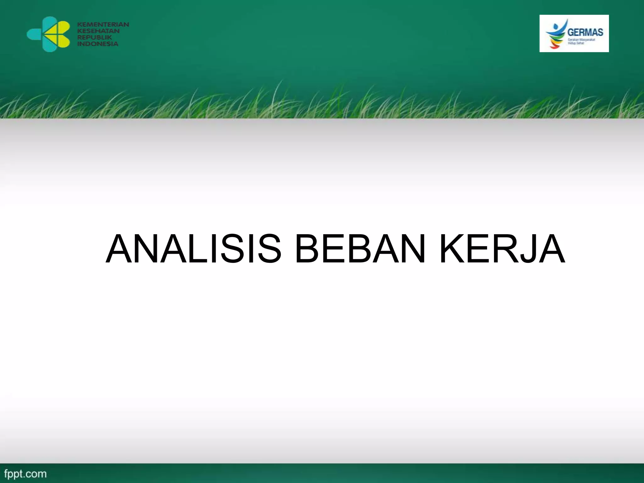 ABK dan Perhitungan formasi Pembimbing Kesehatan Kerja.ppt