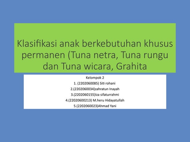 Anak berkebutuhan khusus dari tuna rungu | PPTX
