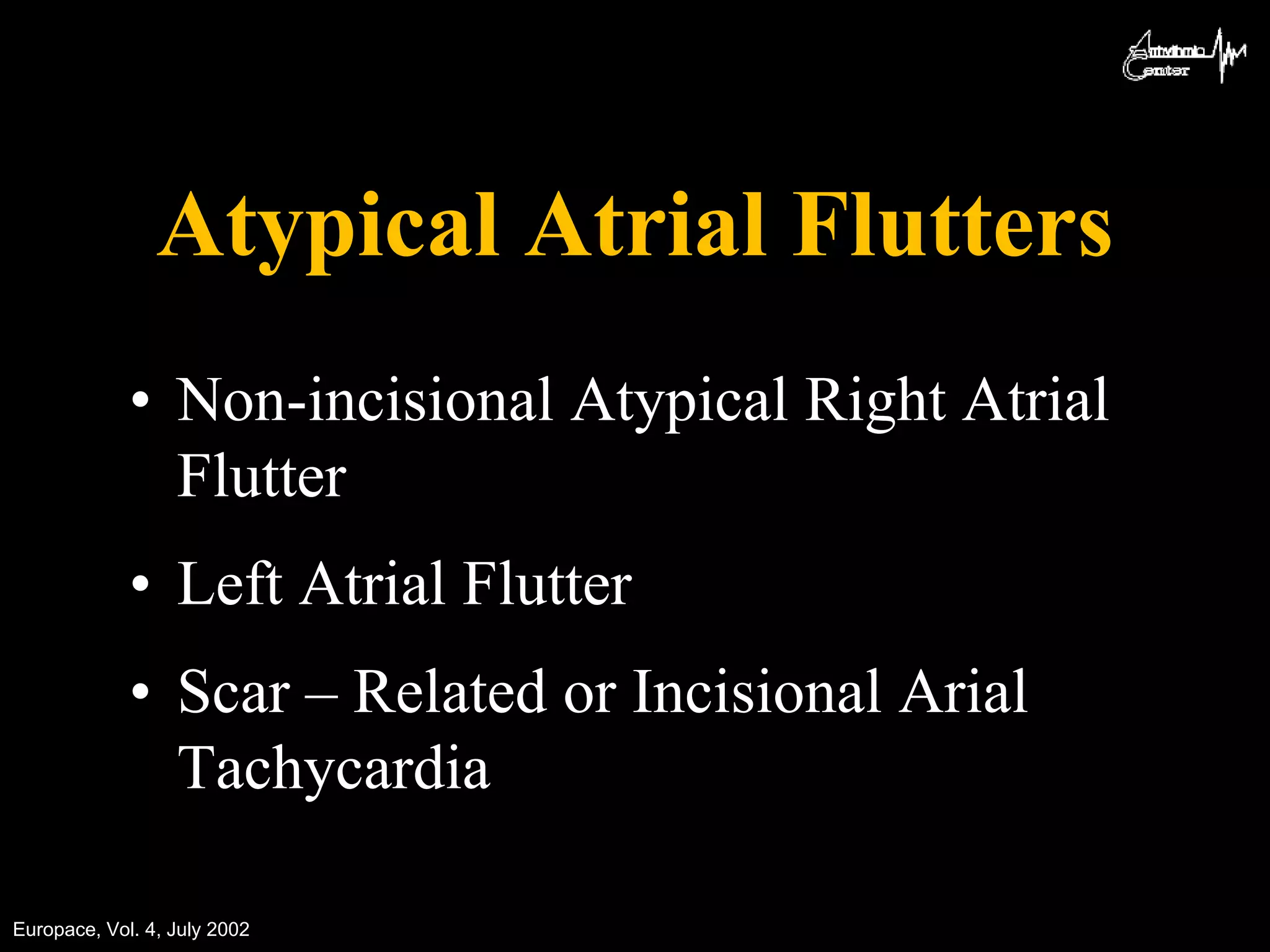 Ablation of atypical flutter | PPTX