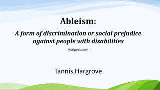 Ableism and special places for special people | PPTX | Debated ...