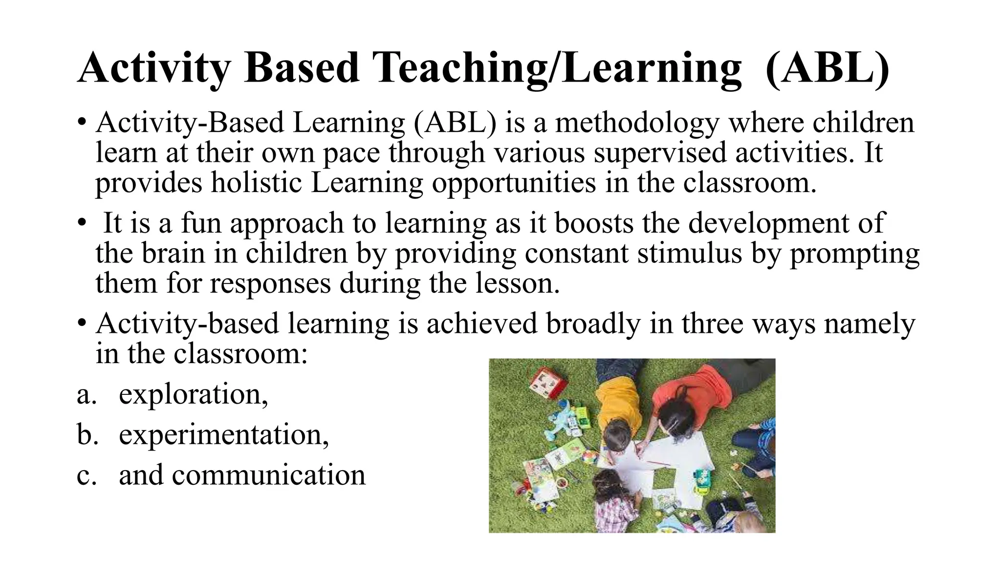 Activity based learning in Early Childhood Education.PPTX