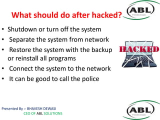 Best Ethical Hacking Training By Bhavesh Dewasi | PPT