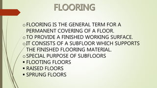 flooring and types | PPTX